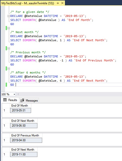 How To Get The Last Day Of The Month In SQL Server My Tec Bits