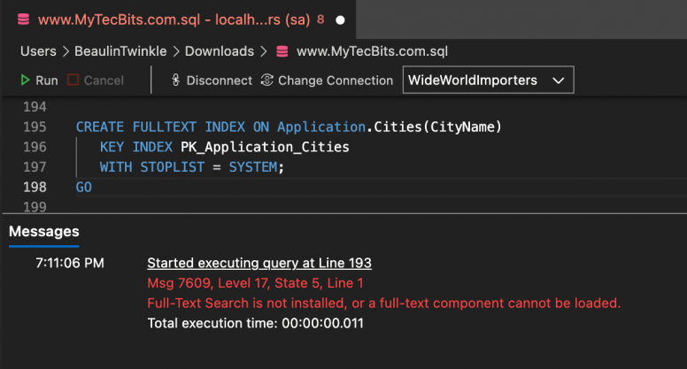 Full-Text Search is not installed, or a full-text component cannot be loaded. | My Tec Bits