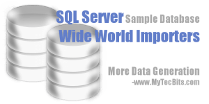 Generating More Data In WideWorldImporters Database | My Tec Bits