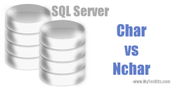 Nchar Vs Char Data Types In SQL Server | My Tec Bits